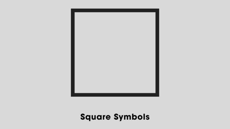 35+ Square Symbols & Meaning